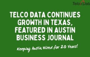 Telco Data Featured in Austin Business Journal | Telco Data